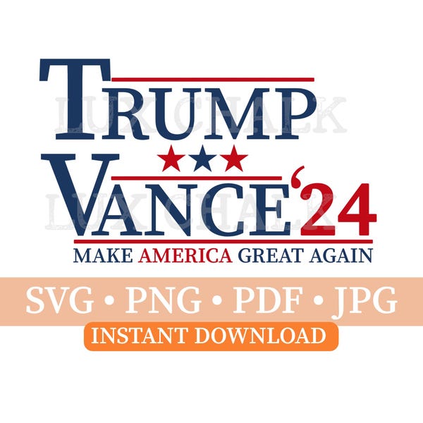 Trump Vance 2024 Svg - Etsy