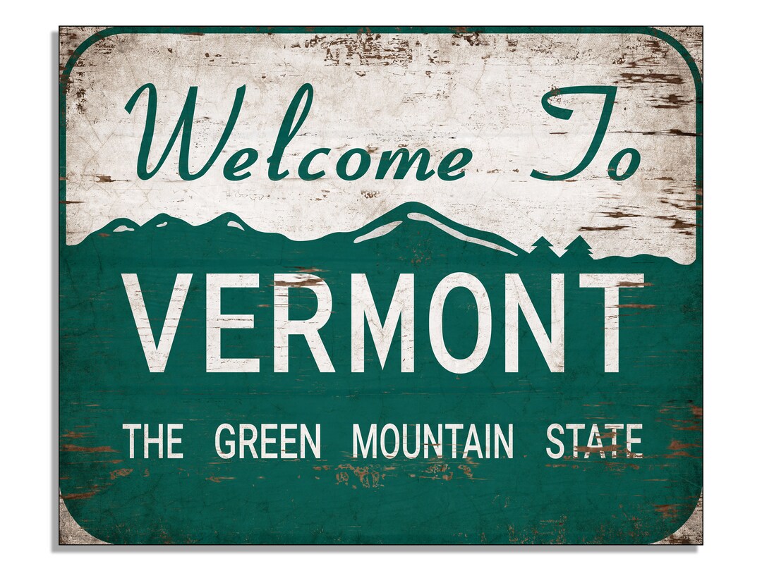 Vermont Welcome Sign Canvas on Wood Sign Signage Wooden Green Mountain ...