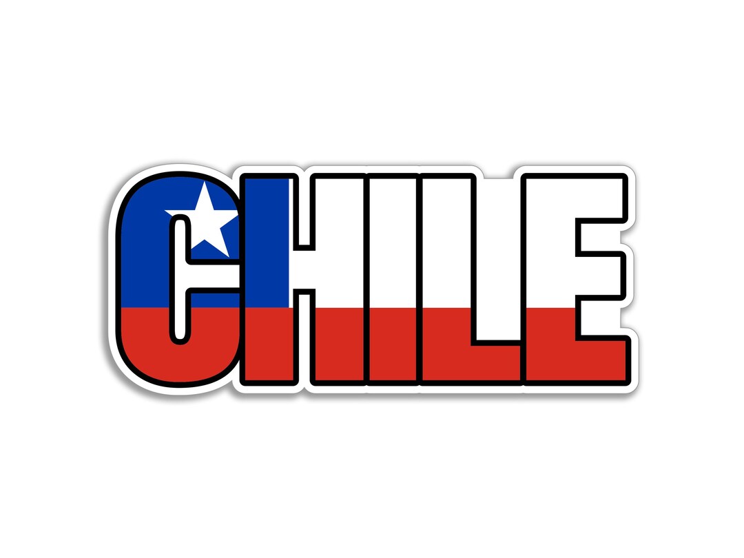 Chile 2" Sticker Flag Shape Word Art Printed Vinyl Decal Decals Chilean ...