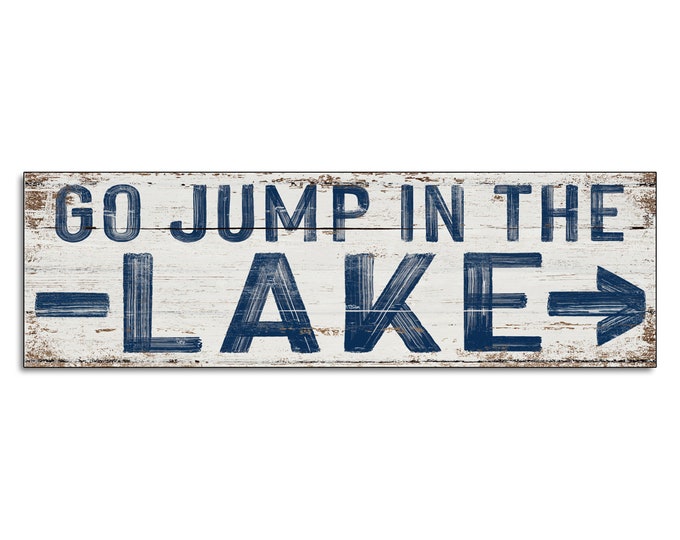 Go Jump in the Lake Framed Wood Sign - Etsy