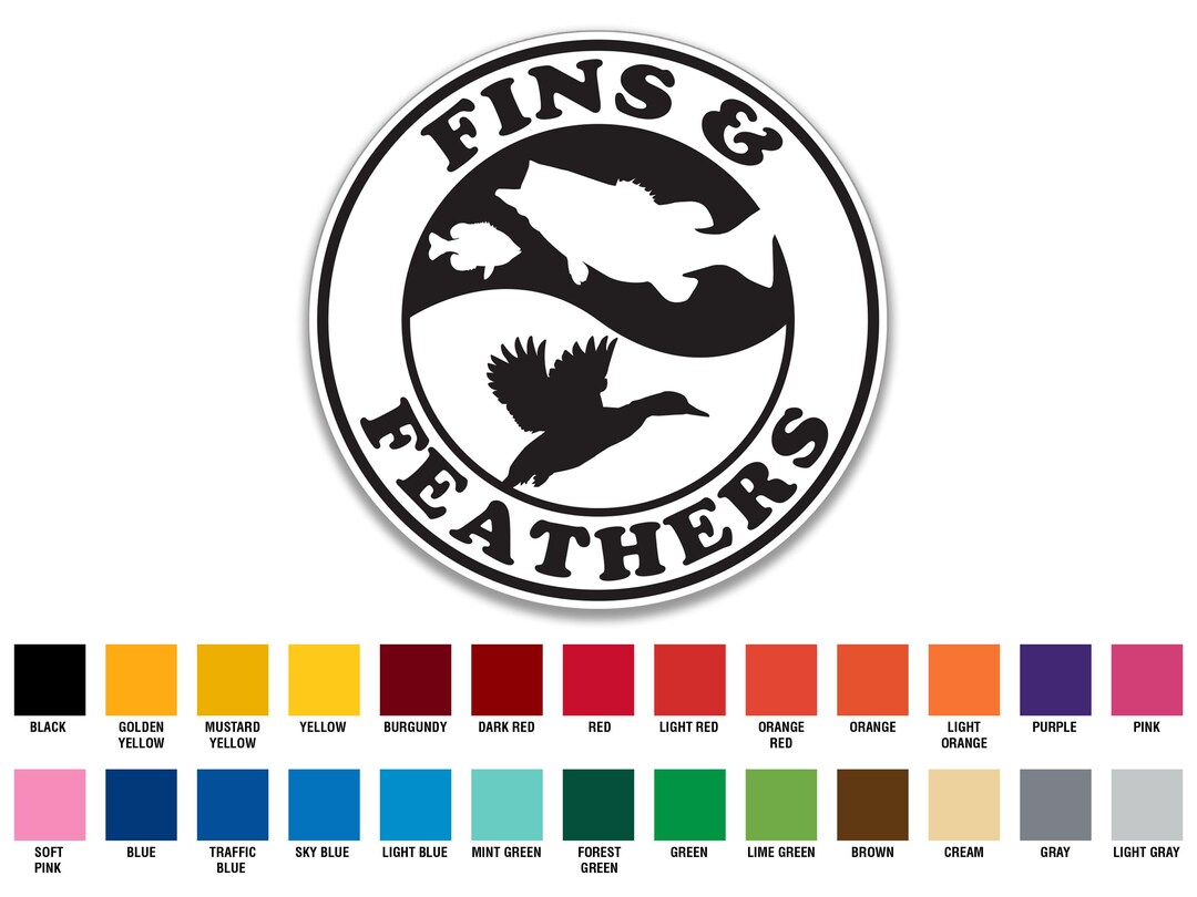 Fins & Feathers Sticker Printed Decal Vinyl Fishing Hunting Hunter ...