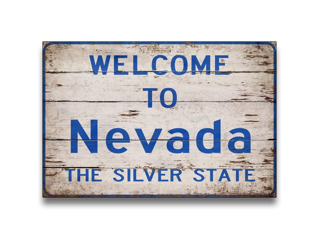 Welcome to Nevada the Silver State Sign Rustic Canvas Print Mounted to ...