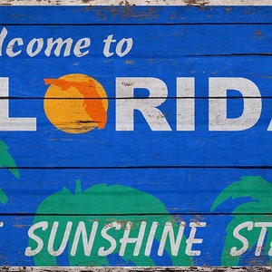 Florida Welcome Sign Wood Sign Signage Wooden Sunshine State Home Wall ...