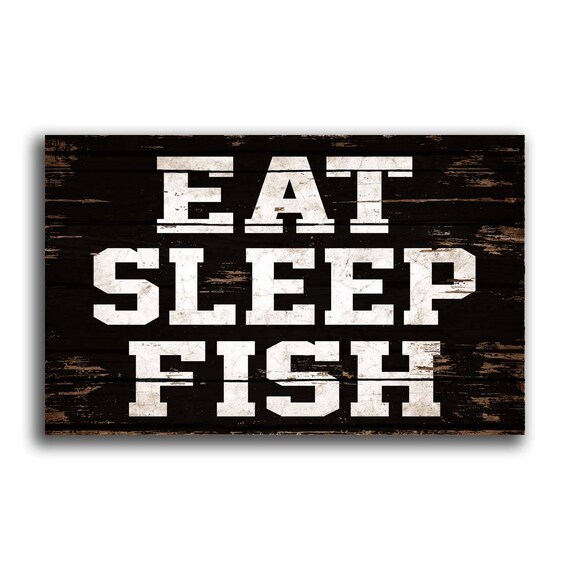 Eat Sleep Fish Wood Fishing Lake Sign Angler Sport Man Cave - Etsy