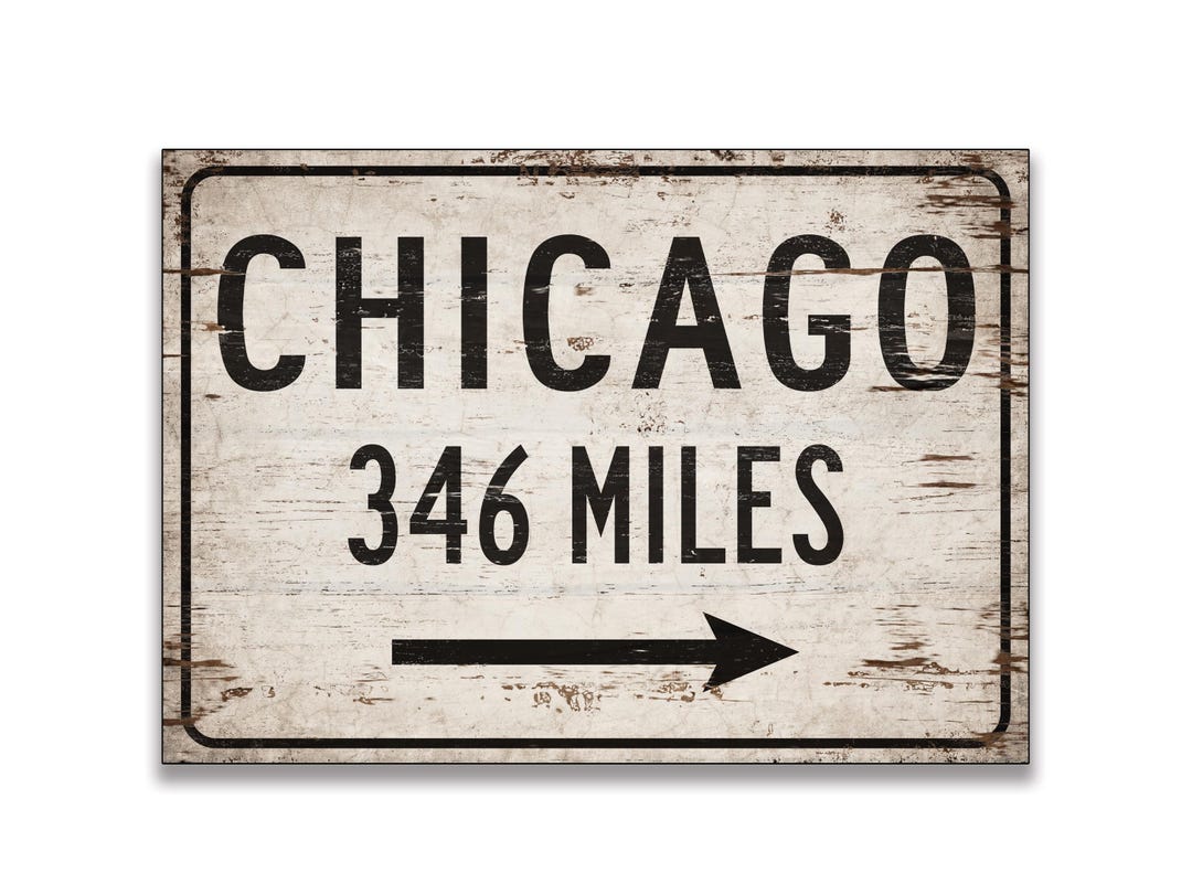 Chicago Highway/road Distance Sign With Personalized Miles Print on ...