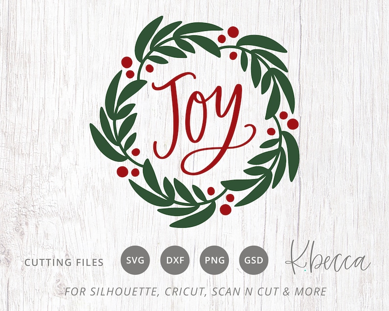 Joy Wreath SVG, Joy SVG, Wreath SVG, Christmas Wreath Cut File ...