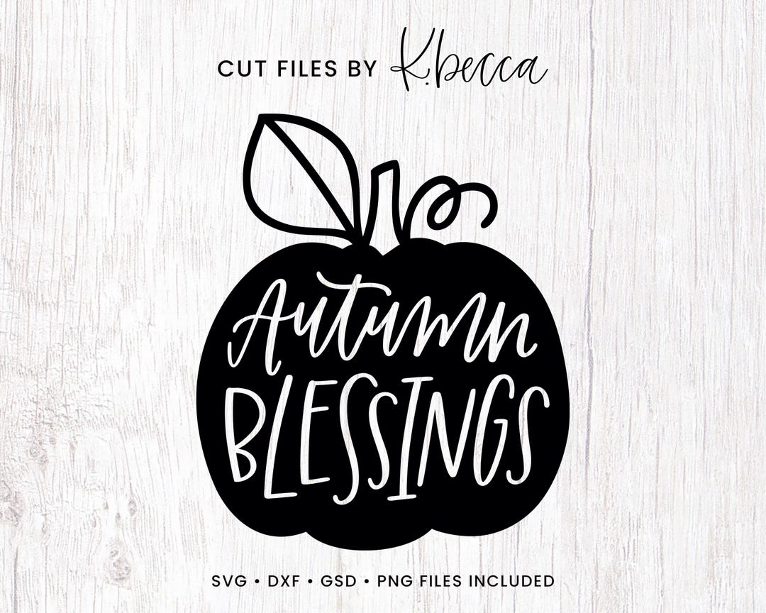 Autumn Blessings SVG, Fall SVG, Pumpkin Cut File, Christian Svg, Cricut ...