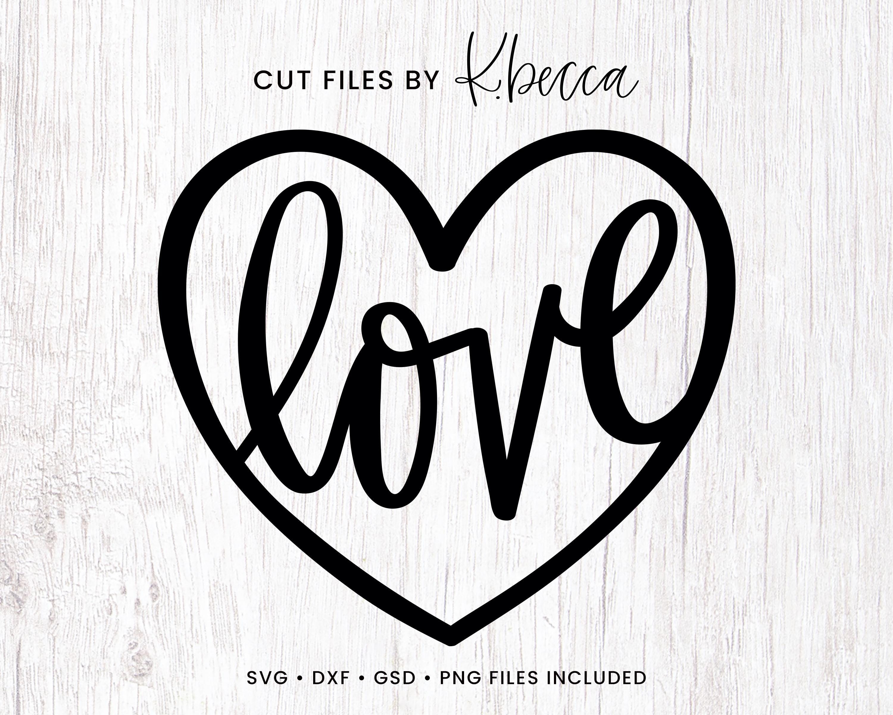Heart SVG, Love Word SVG, Heart SVG Cut File, Valentine's Day Cut File ...