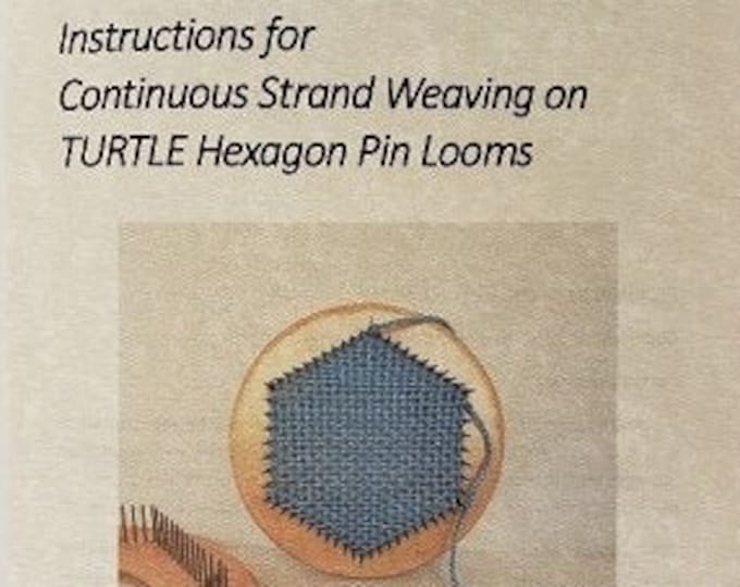 Instructions for TURTLE Hexagon Pin Loom Weaving gen 2 DIGITAL - Etsy