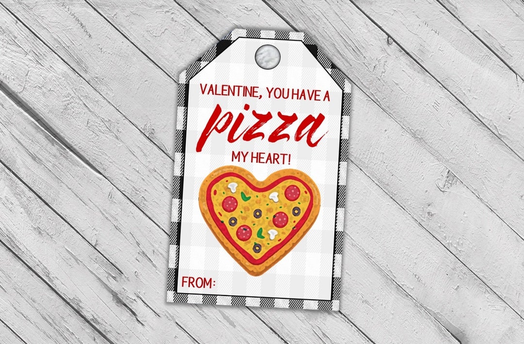 You Have a Pizza My Heart Valentine's Day Tags Creative - Etsy