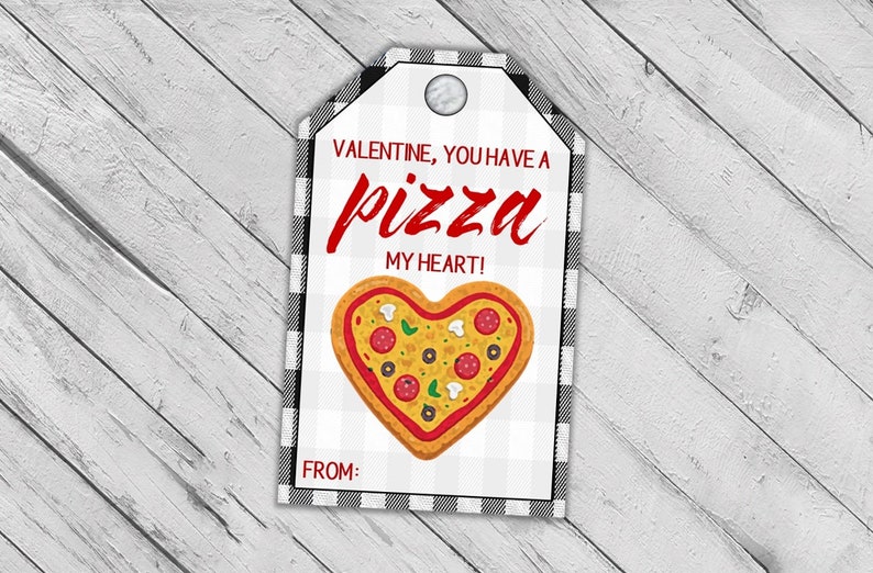 You Have a Pizza My Heart Valentine's Day Tags Creative | Etsy