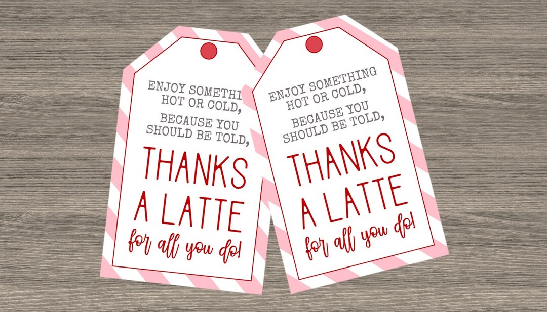 Thanks a Latte, Coffee Favor Tag, Coffee Gift, Valentine's Day Gift for ...