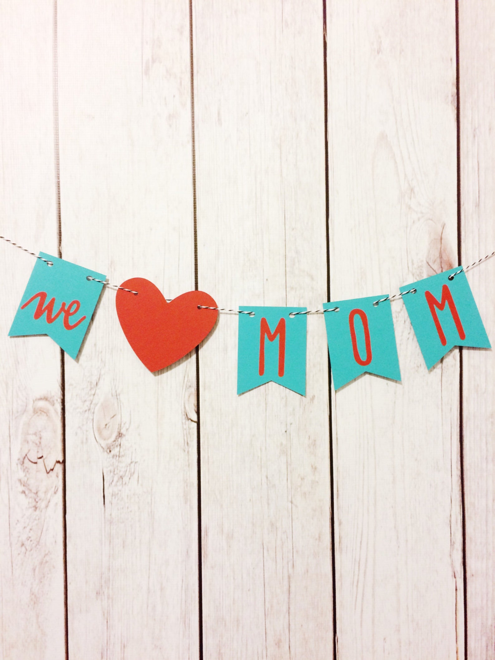 We Love Mom Banner Mother's Day Banner Mom Gift Mother - Etsy
