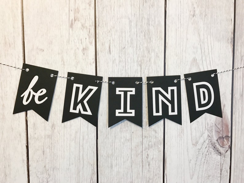 Be Kind Encouragement Banner Office Cubicle Art Classroom | Etsy