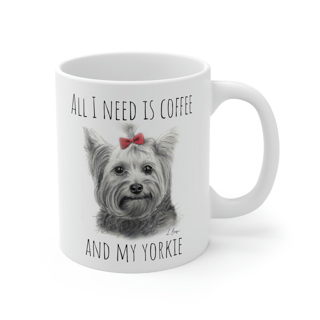 Yorkie Coffee Mug, Yorkshire Terrier Mug, Yorkie Gifts, Yorkie Mom Gift ...