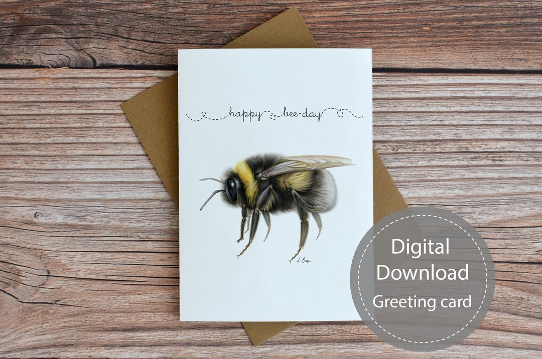 Bee Birthday Greeting Card, Birthday Day Printable Card, Digital ...