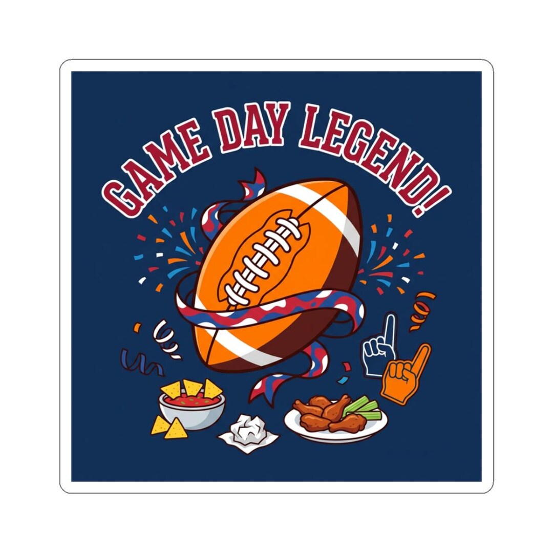 Game Day Legend Sticker | Super Bowl Party, Football & Snacks - Etsy