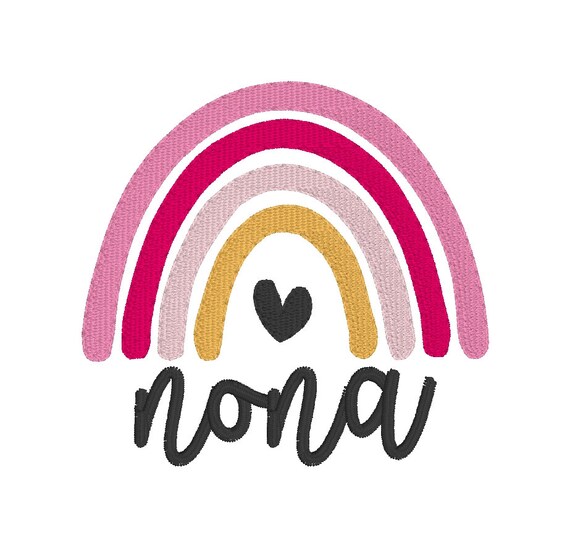 NONA Rainbow Love Instant Download Machine Embroidery Design - Etsy