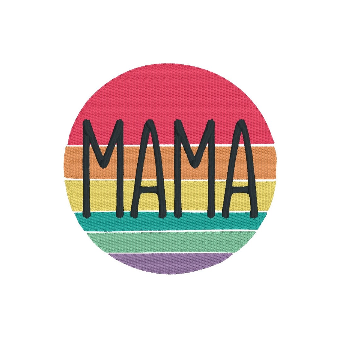 Mama Rainbow Stripe Cirlce - Instant Download Machine Embroidery Design ...