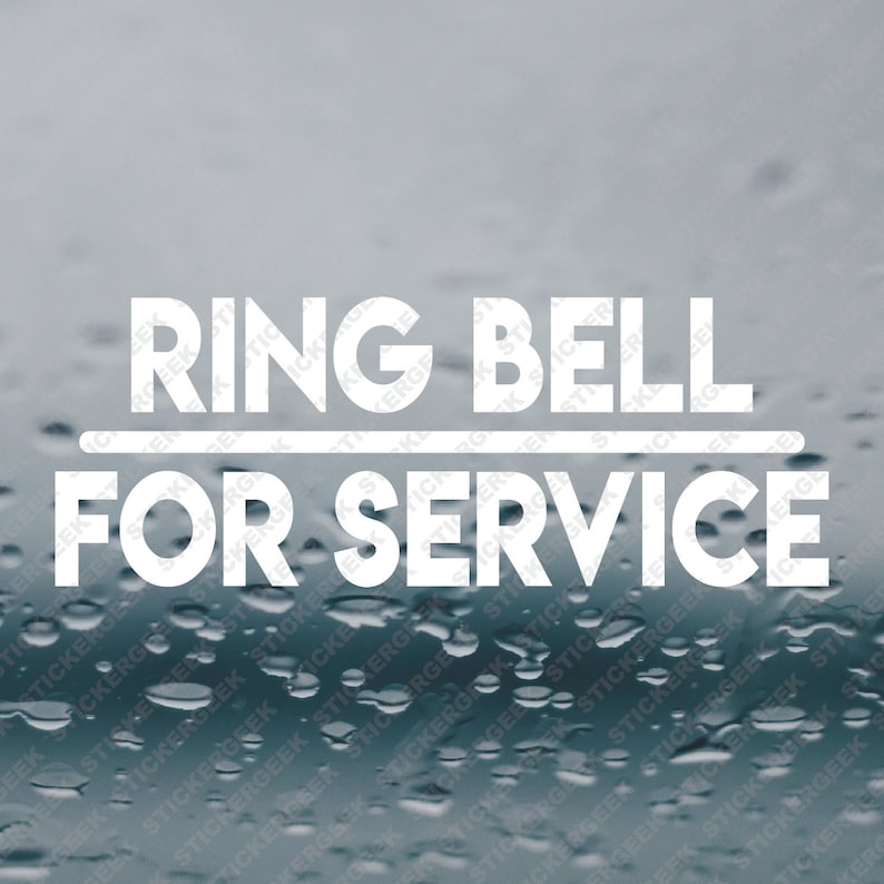 Ring Bell for Service Vinyl Decal Sticker for Business Storefront ...
