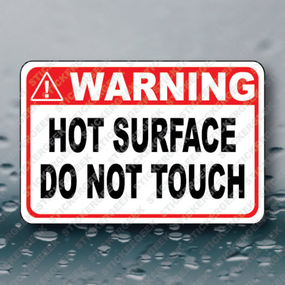 Warning Hot Surface Do Not Touch Toolbox Construction Water Bottle ...