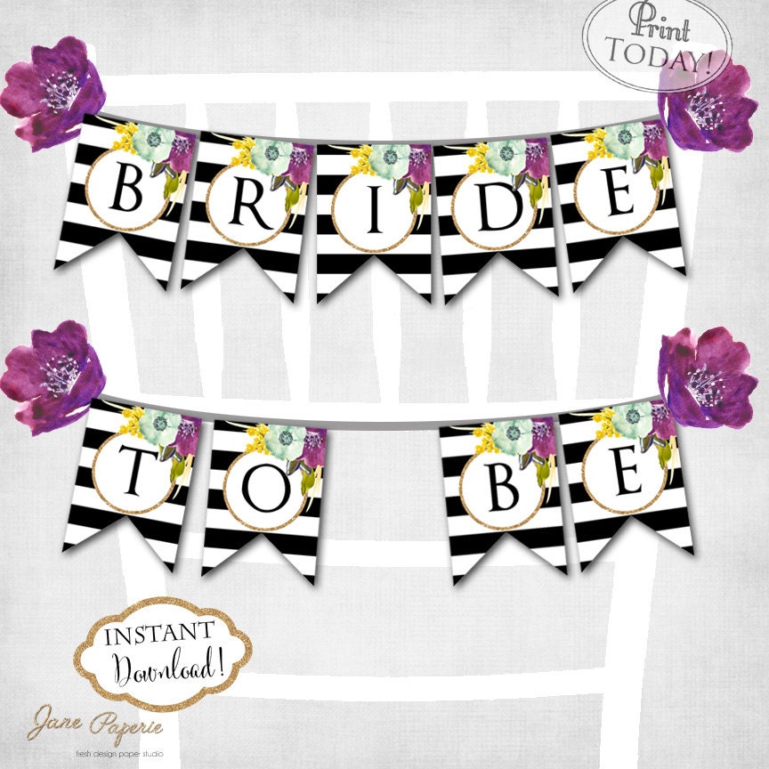 INSTANT DOWNLOAD Black Stripe Floral Bride to Be Banner | Etsy