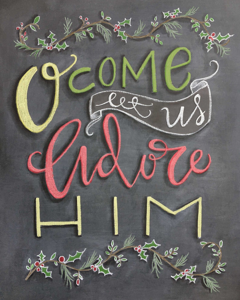 Bible Verse Chalkboard - O Come Let Us Adore Him - Etsy