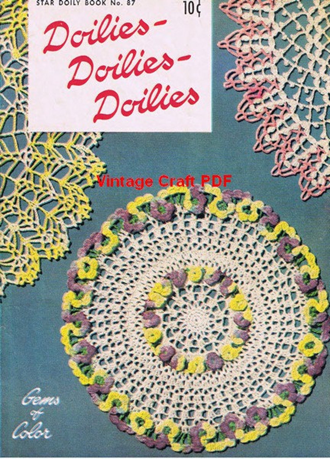 Doilies Doilies Doilies: 9 Doily Crochet Patterns, Star Book No.87, PDF ...