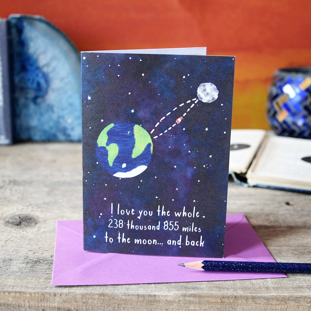 Moon and Back Greeting Card for Loved One. Unique, Funny Greetings Card ...