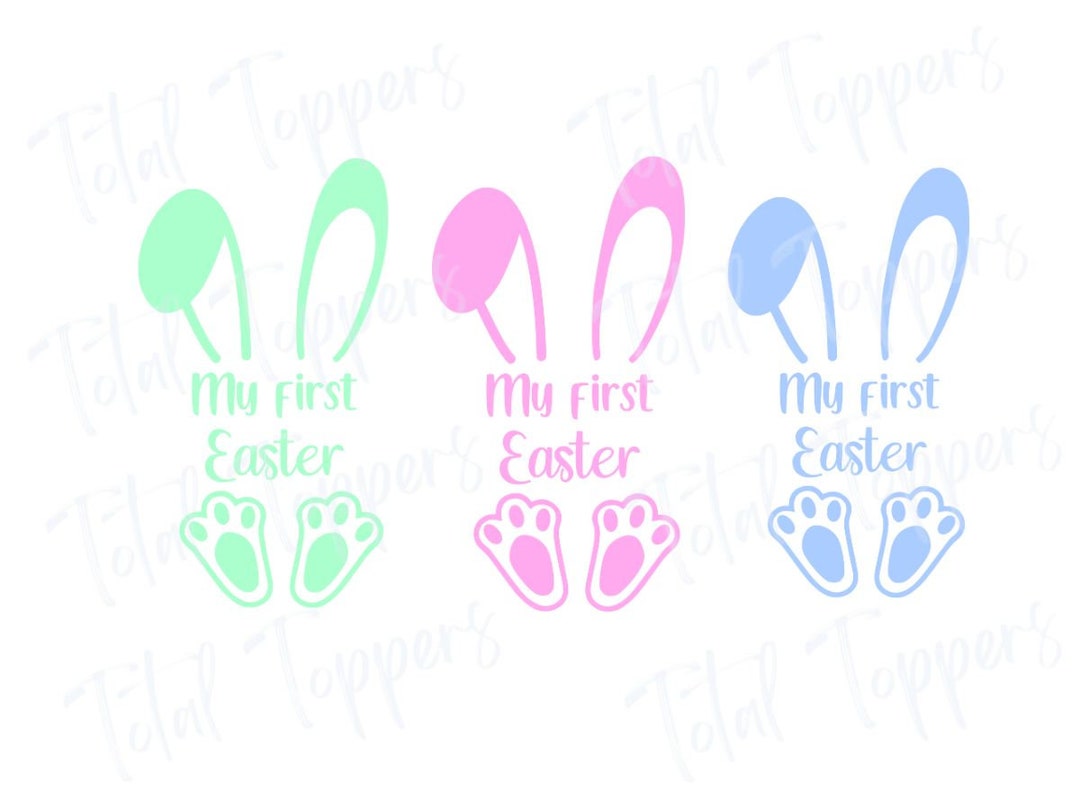 My First Easter SVG, My First Easter PNG, My First Easter, Baby Girl, Baby Boy - Etsy