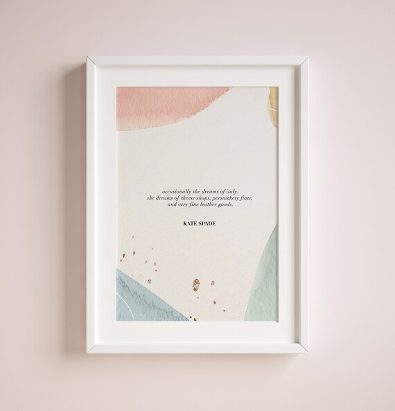 Kate Spade Famous Quotes Inspirational Quote She Leaves A Little