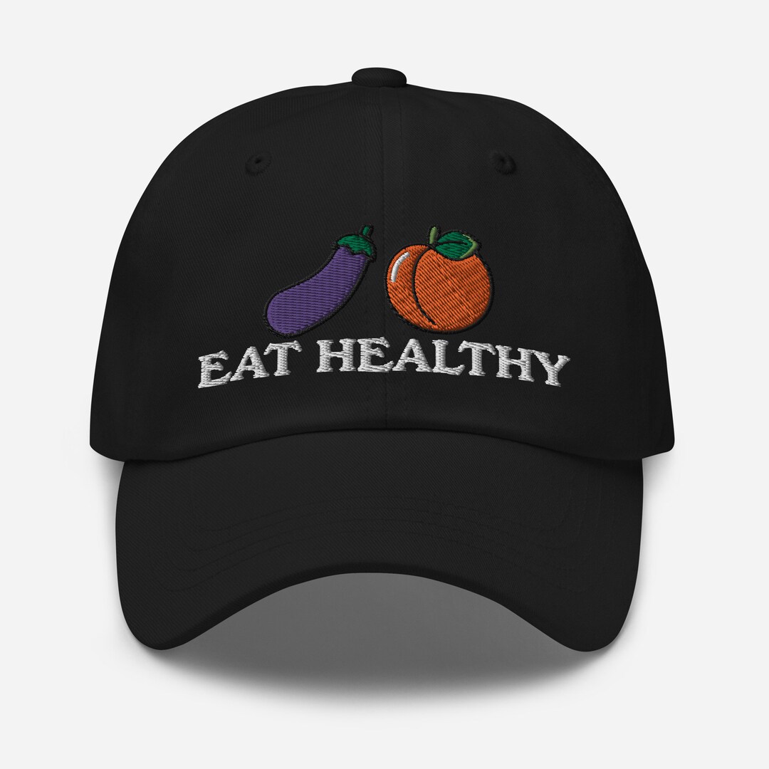 Eat Healthy Hat – Funny Embroidered Dad Cap – Eggplant Peach Emoji ...