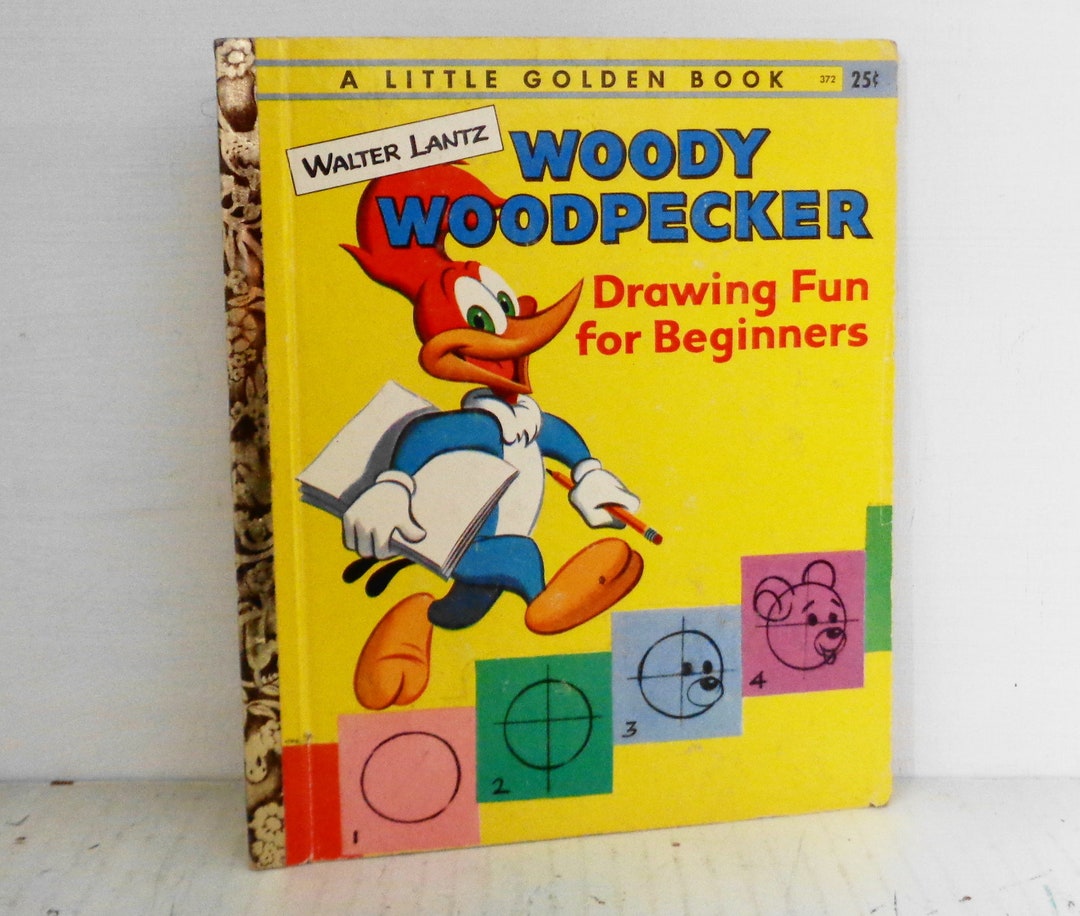 Walter Lantz Woody Woodpecker Drawing Fun for Beginners Little Golden ...