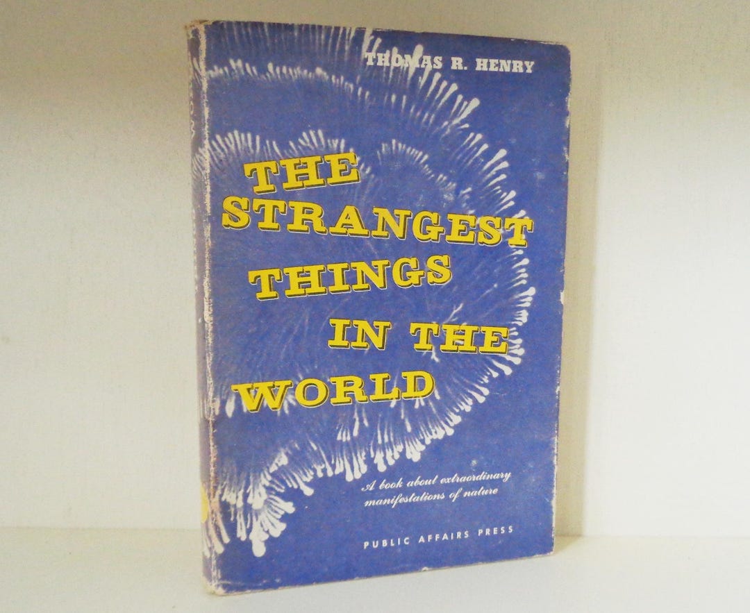 1958 the Strangest Things in the World by Thomas Henry First Edition HC ...