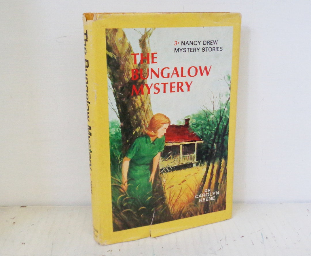 Nancy Drew Mystery Stories Vol 3 the Bungalow Mystery With Dust Jacket ...