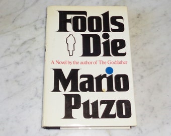 Fools Die 1978 by Mario Puzo First Impression Vintage Hardback Book ...