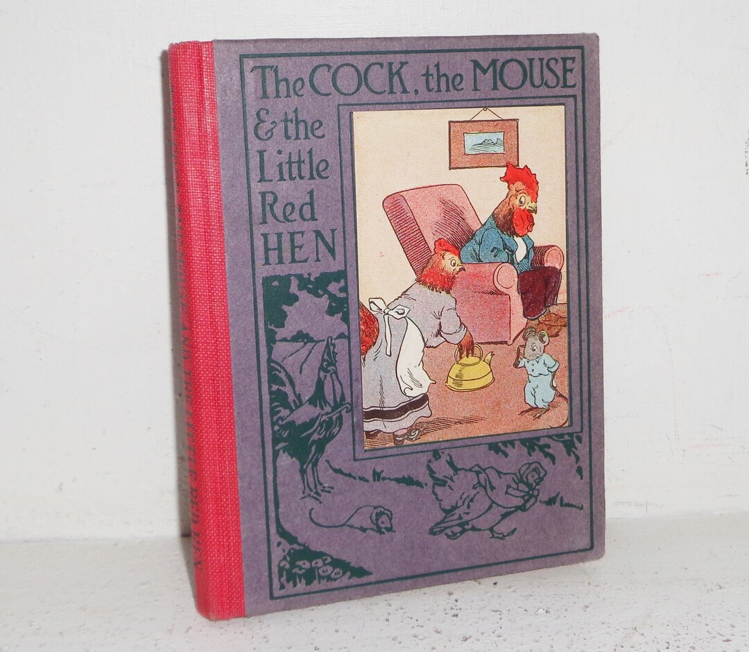 1920 the Cock, the Mouse and the Little Red Hen by Felicite Lefevre HC ...