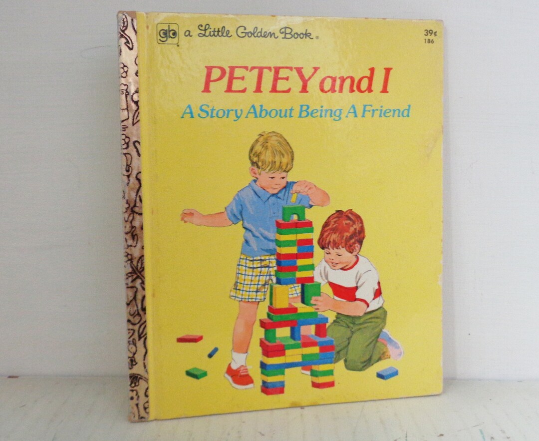 Petey and I A Story About Being a Friend Little Golden Book 39c #186 ...