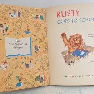 Rusty Goes to School Little Golden Book 29c 479 1962 a Edition Golden ...