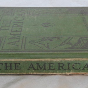 The Earth & Its People Book Two the Americas 1934 School Atwood ...