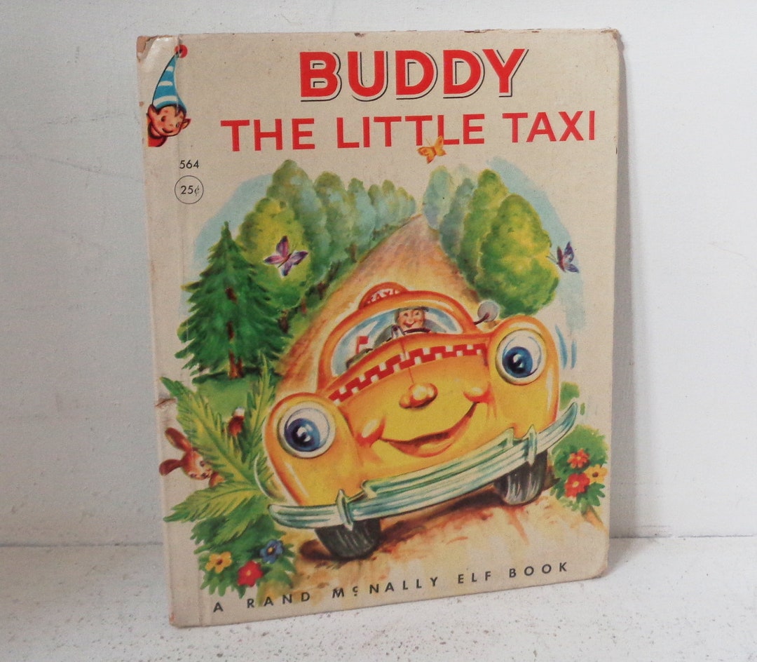 Tip Top Elf Book Buddy the Little Taxi 25c Cover Price 1951 #564 Rand ...