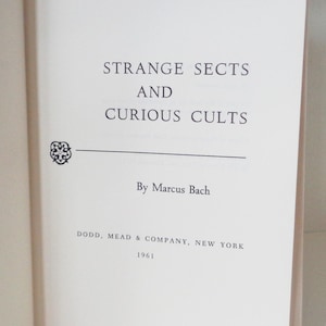 1961 Strange Sects and Curious Cults First Edition HC Book W DJ by ...