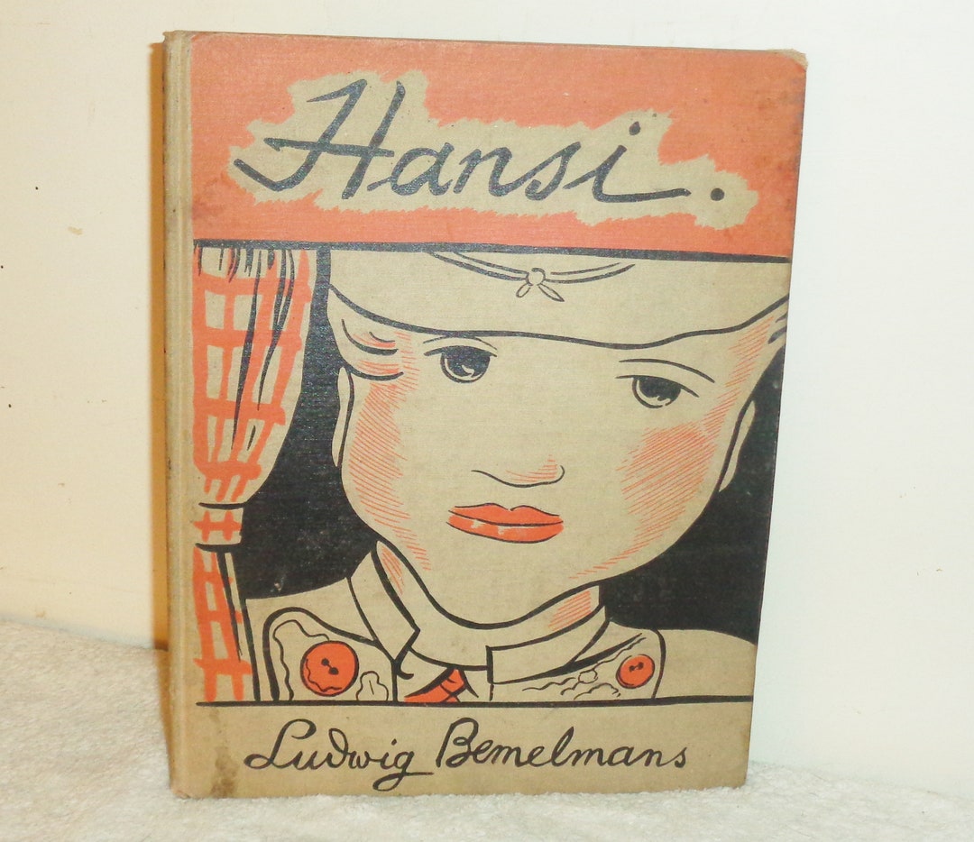 Ludwig Bemelmans Cadmus Books HANSI 1934 HC, First Story by Ludwig ...
