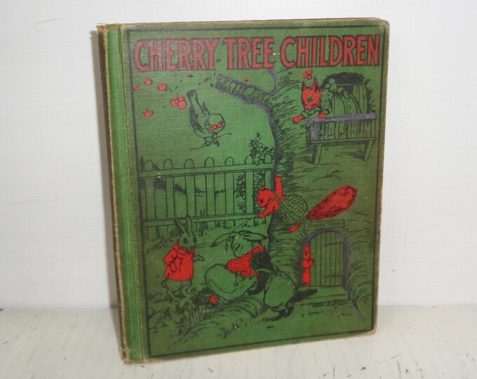 Cherry Tree Children by Mary Frances Blaisdell Illustrated by Clara E ...