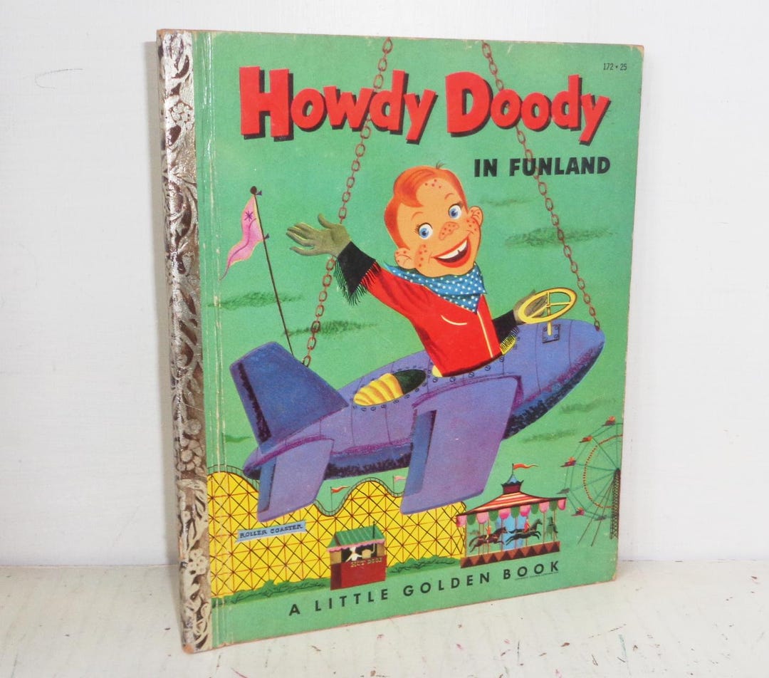 Howdy Doody in Funland Little Golden Book 1953 #172 First "a" Ed Simon ...