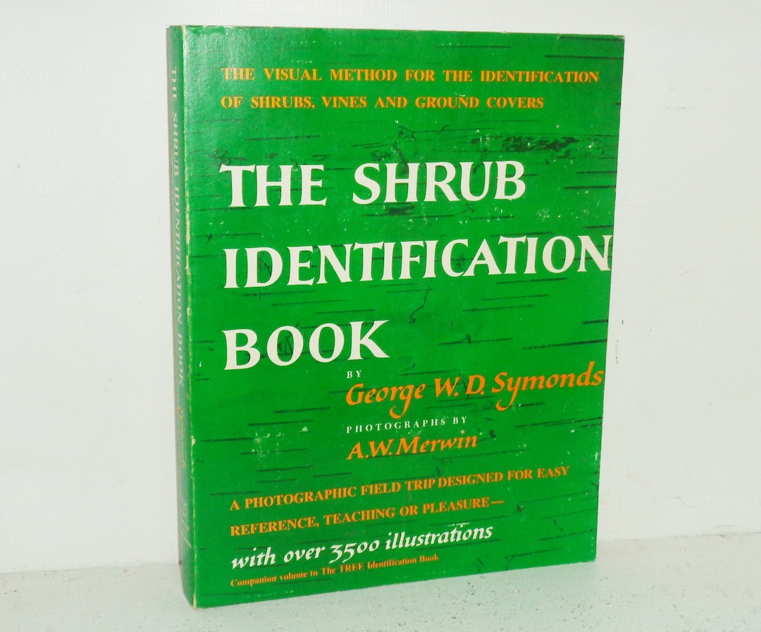 The Shrub Identification Book 1963 Oversized Softcover George W D ...