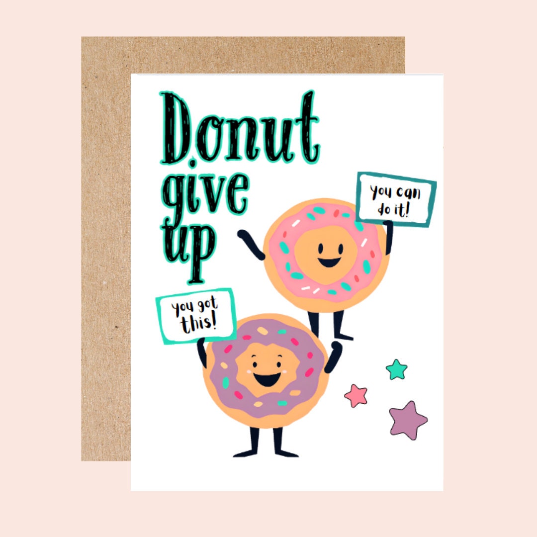 Encouragement Card, Don't Give up Card, Motivational Support Card, You ...