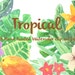 Tropical Floral Watercolor Cliparts Scrapbook Digital Files Download ...