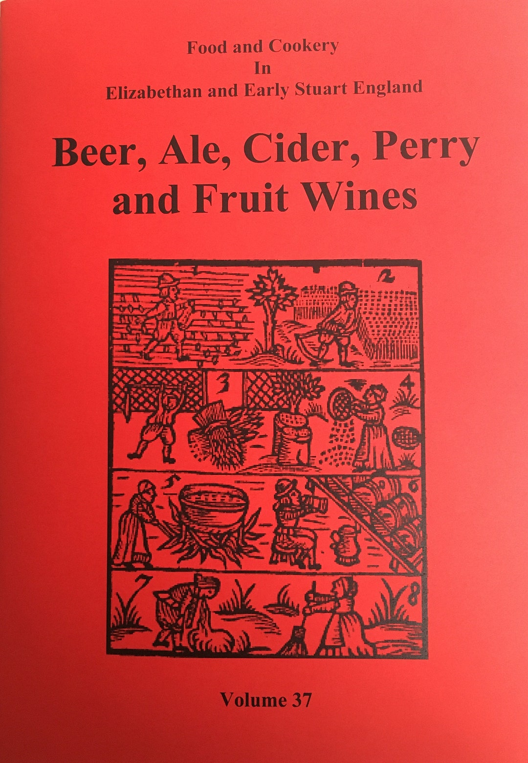 Beer, Ale, Cider, Perry and Fruit Wines Stuart Press Living History ...