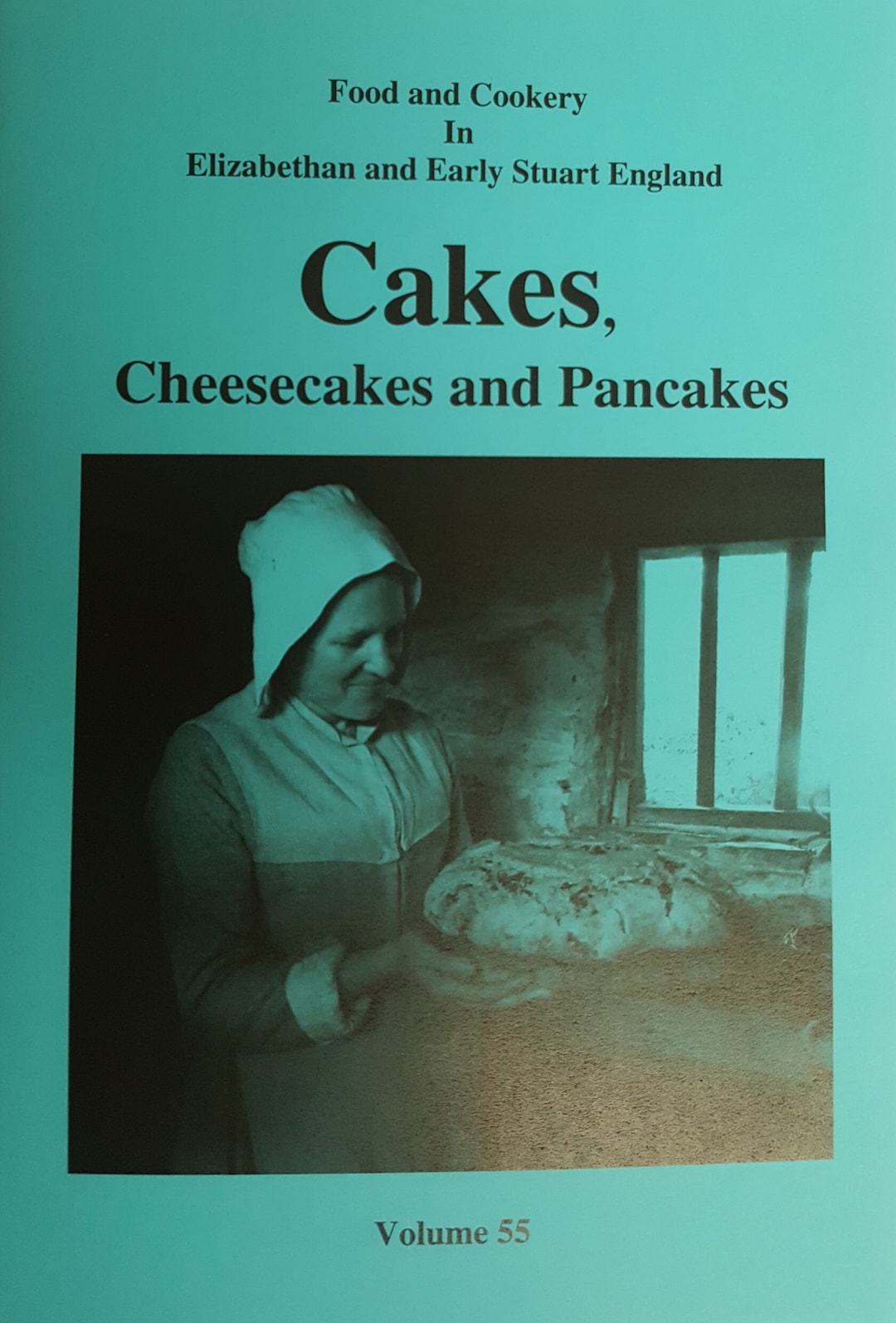 Cakes, Cheesecakes and Pancakes - Stuart Press Living History Series ...
